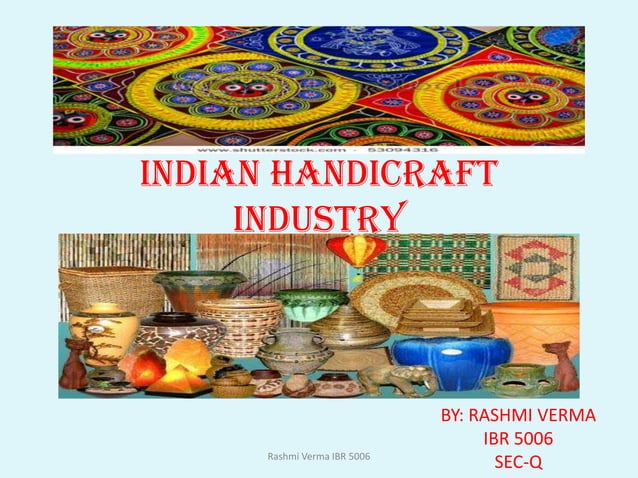 Indian handicraft ppt | PPTX