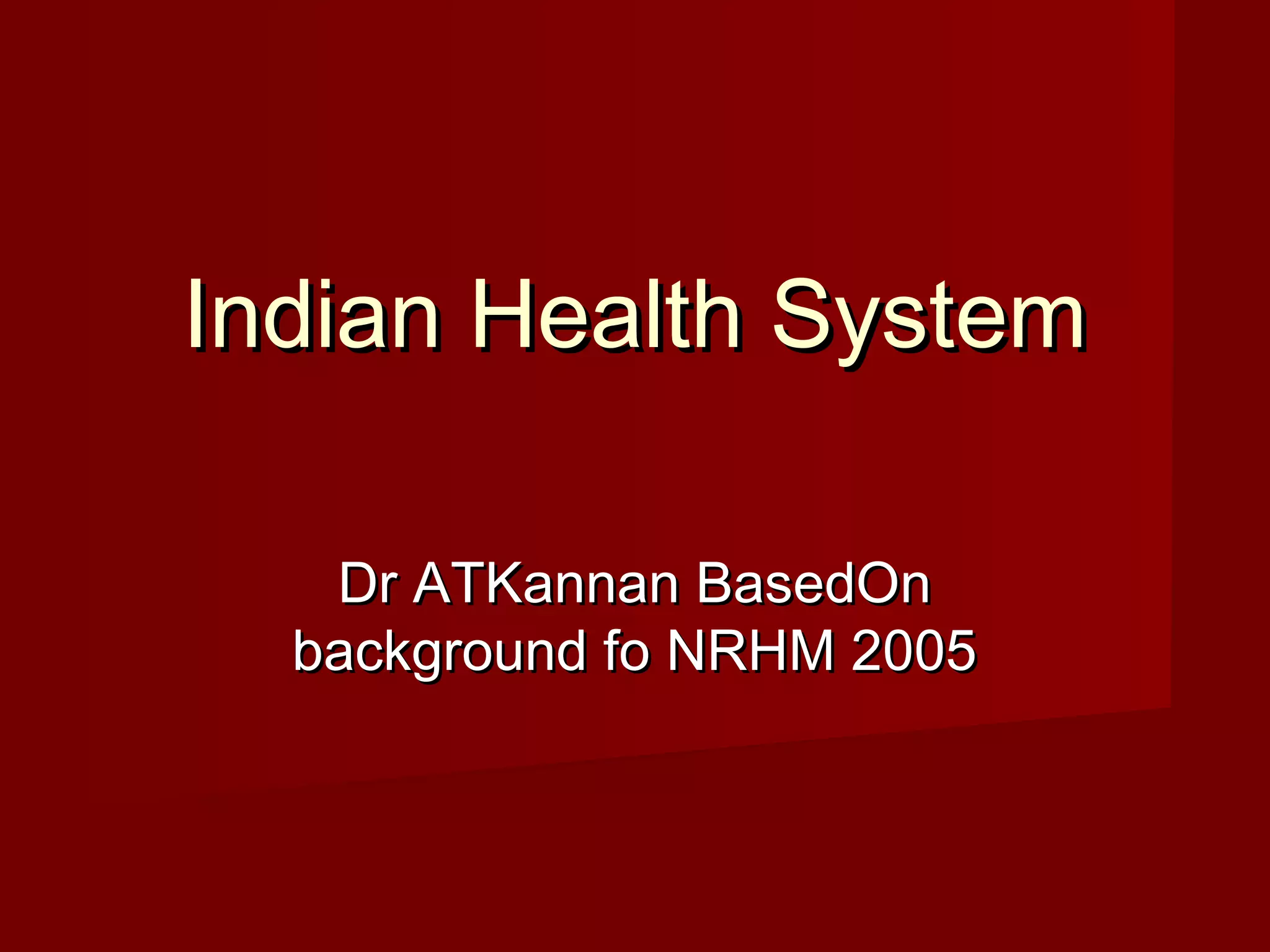 Indian health system | PPT