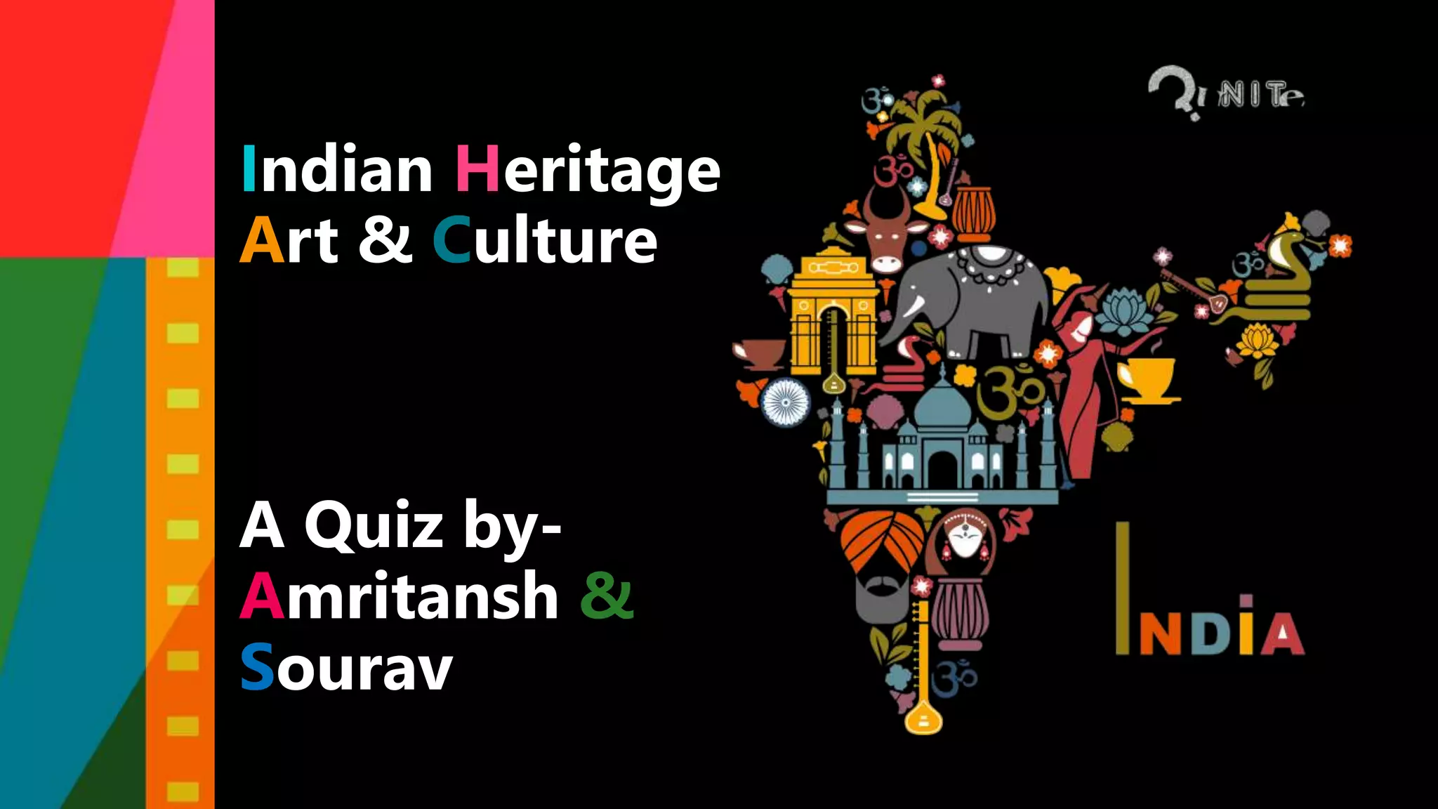 Indian Heritage Art & Culture Quiz | 2021 | PPTX