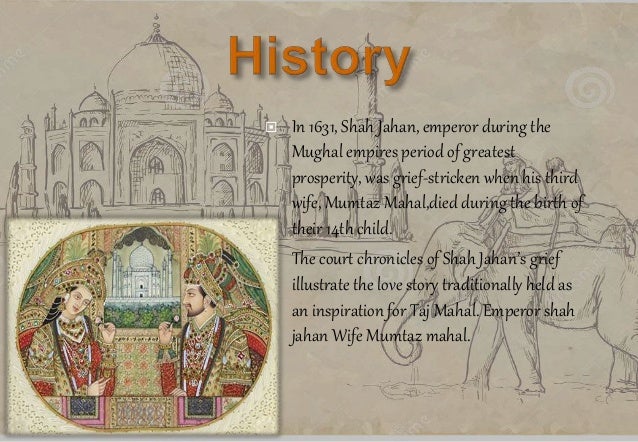 Shah Jahan Taj Mahal Story