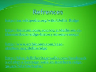 Northern Ridge Delhi.pptx ppt | PPT