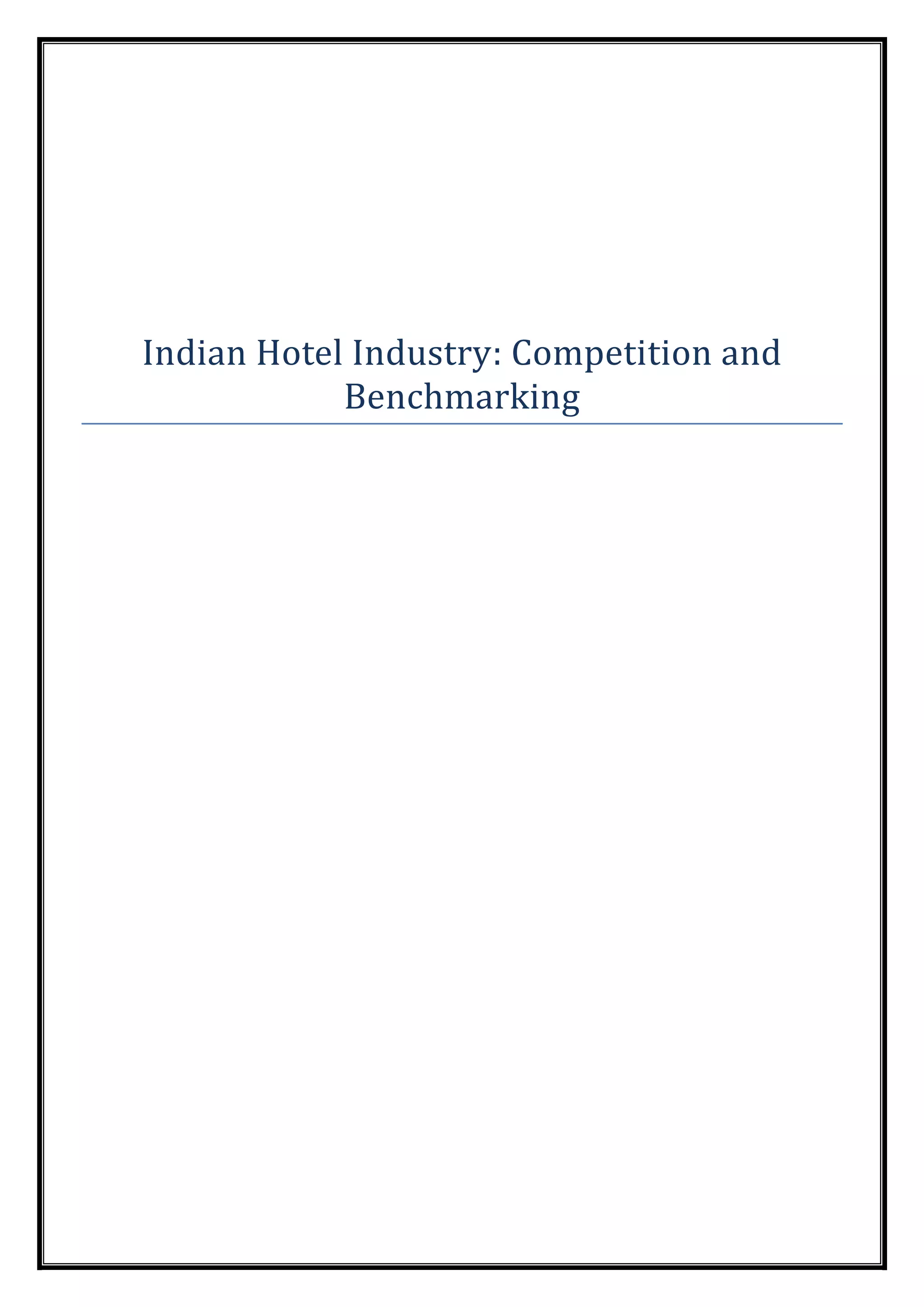 Indian hotel industry competetion and benchmarking | PDF