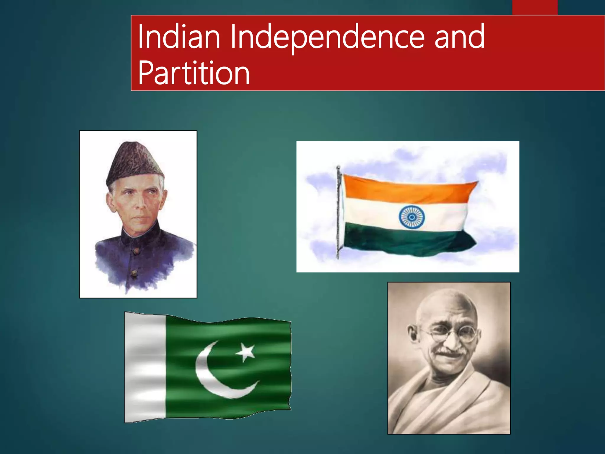 Indian independence and partition ppt | PPT