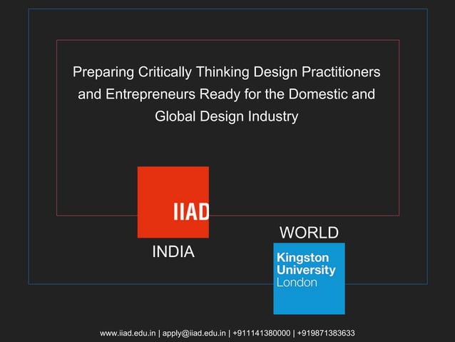 Redefining Design Education - Indian Institute of Art and Design | PPT