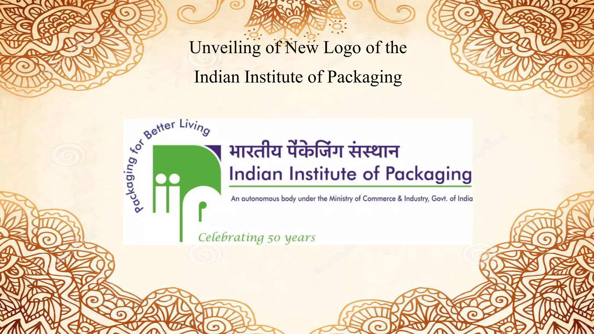 Indian Institute of Packaging celebrated inaugural function of Golden…
