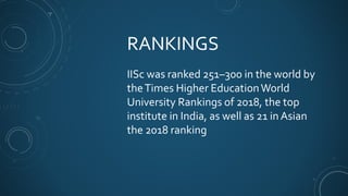 Indian institute of science | PPTX
