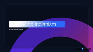 Indianism - about the Indian culture,language.pdf