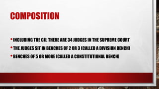 Indian judiciary 2 Supreme Court | PPT