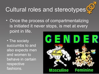 prescribed gender roles and attached stereotypes | PPT