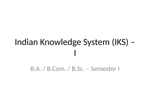 Indian_Knowledge_System_Presentation.pptx
