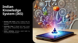 Indian Knowledge Systems (IKS) and Sustainable Development.pptx