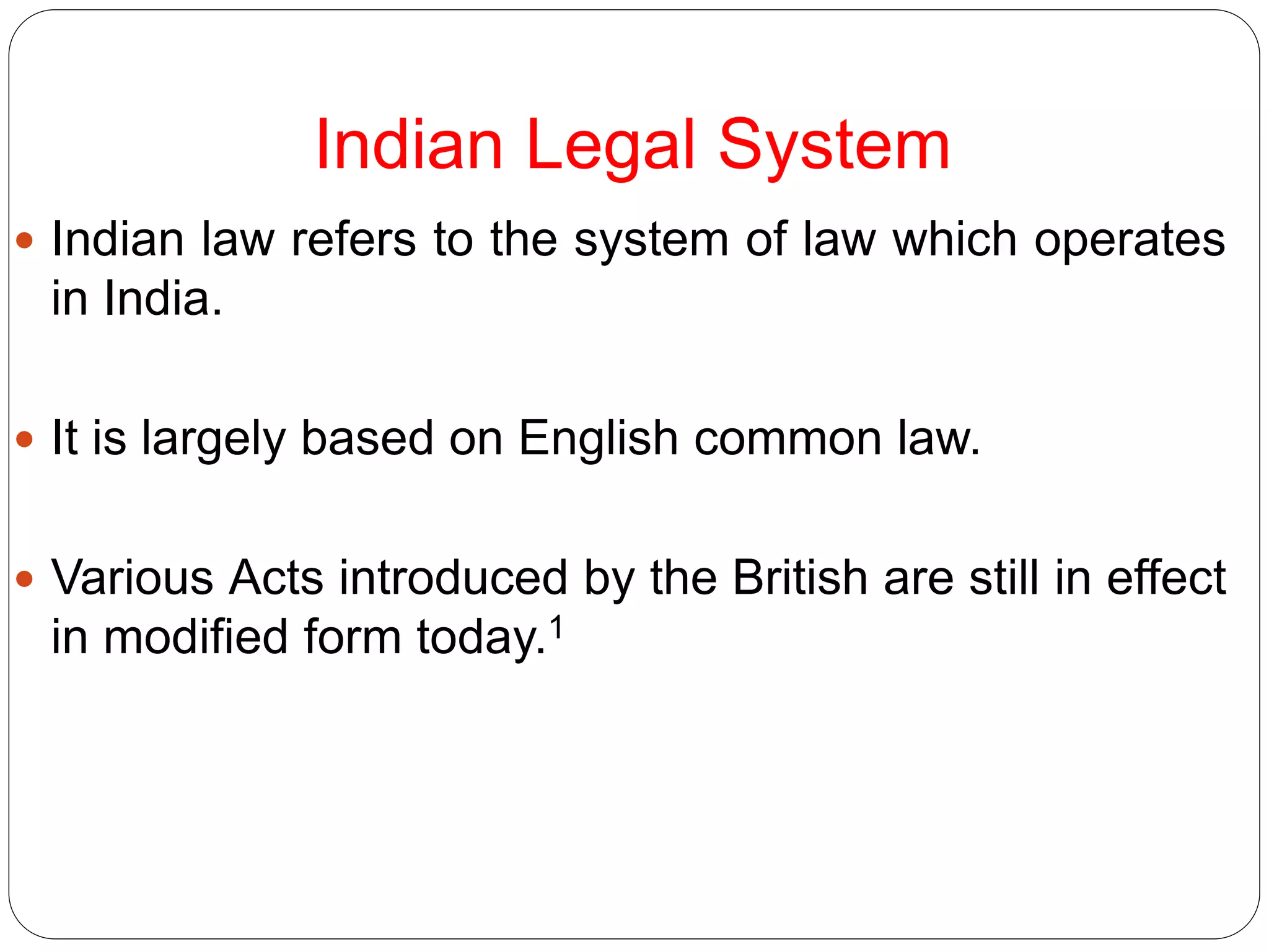 Indian legal system in reference to structure & function | PPT