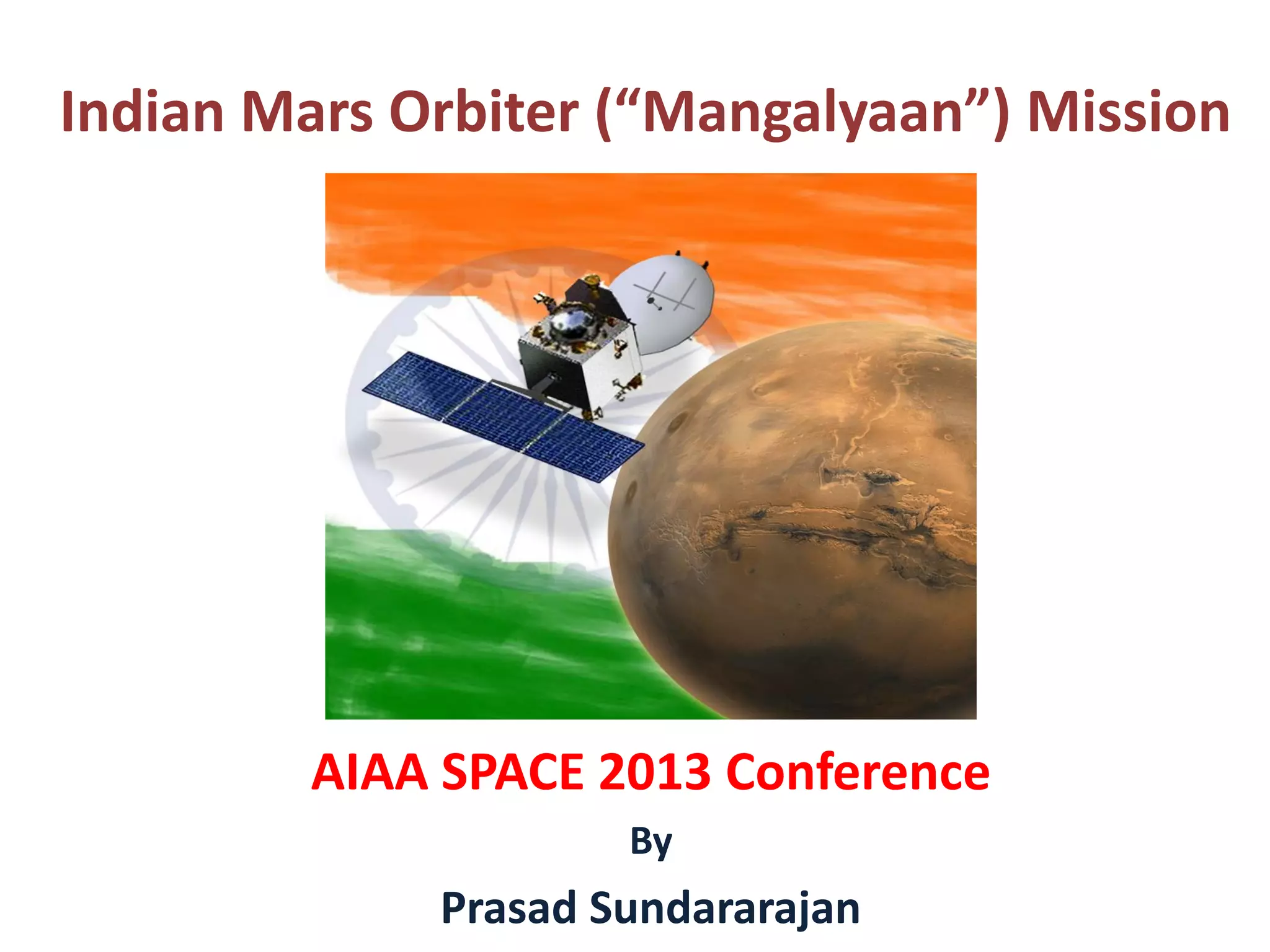 Mangalyaan - India's First Interplanetary Mission to Mars | PDF