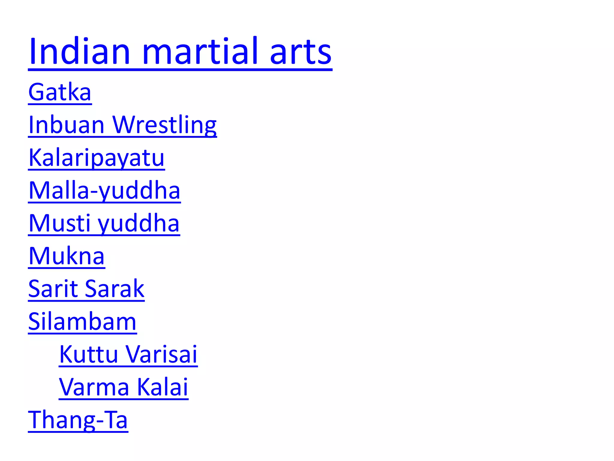 Indian martial arts ppt saminathan.t | PPTX