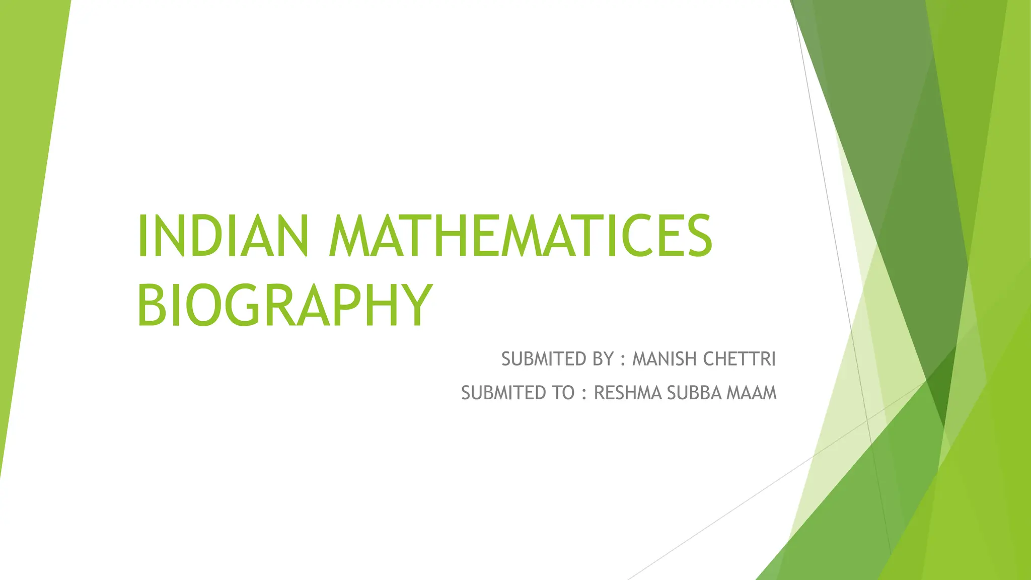 INDIAN MATHEMATICES BIOGRAPHY.pptx
