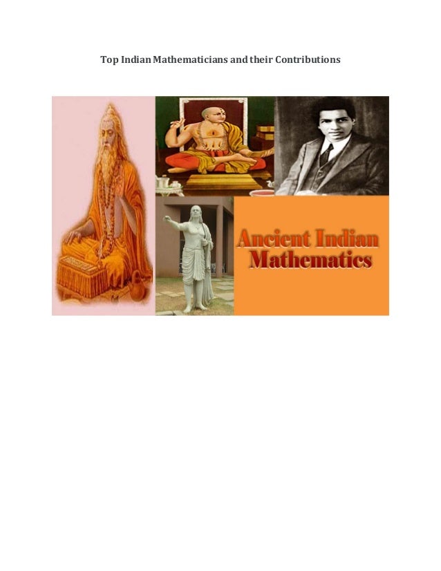 Indian Mathematicians and their Contributions