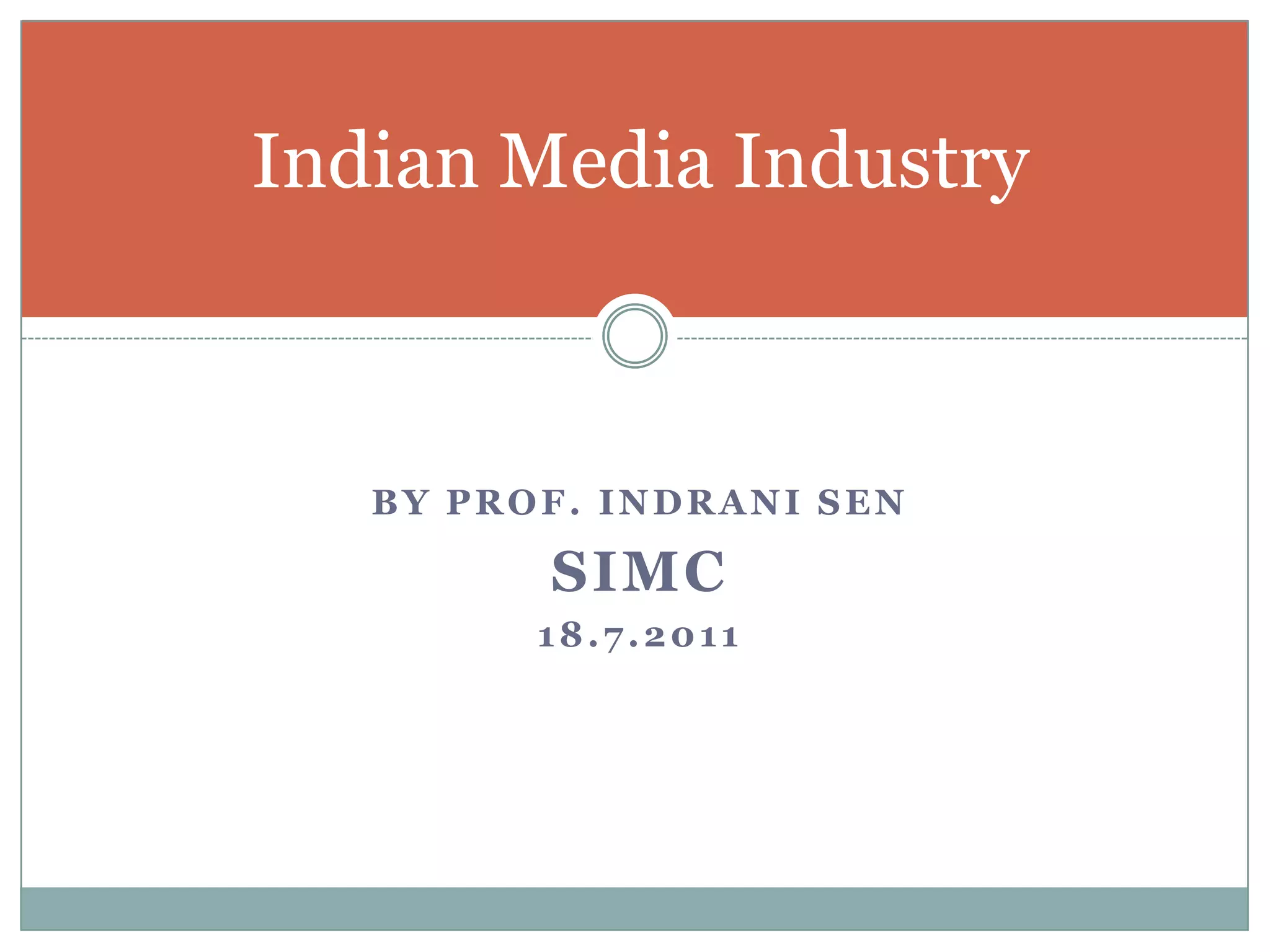 Indian media industry | PPTX