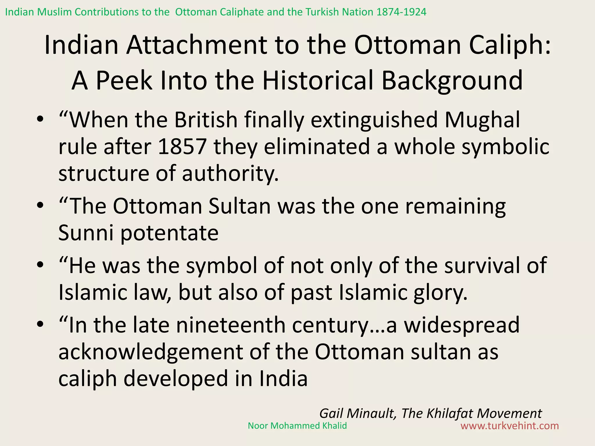 Contributions of Indian Muslims to the Ottoman Caliphate and the ...