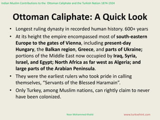 Contributions of Indian Muslims to the Ottoman Caliphate and the ...