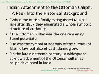 Contributions of Indian Muslims to the Ottoman Caliphate and the ...