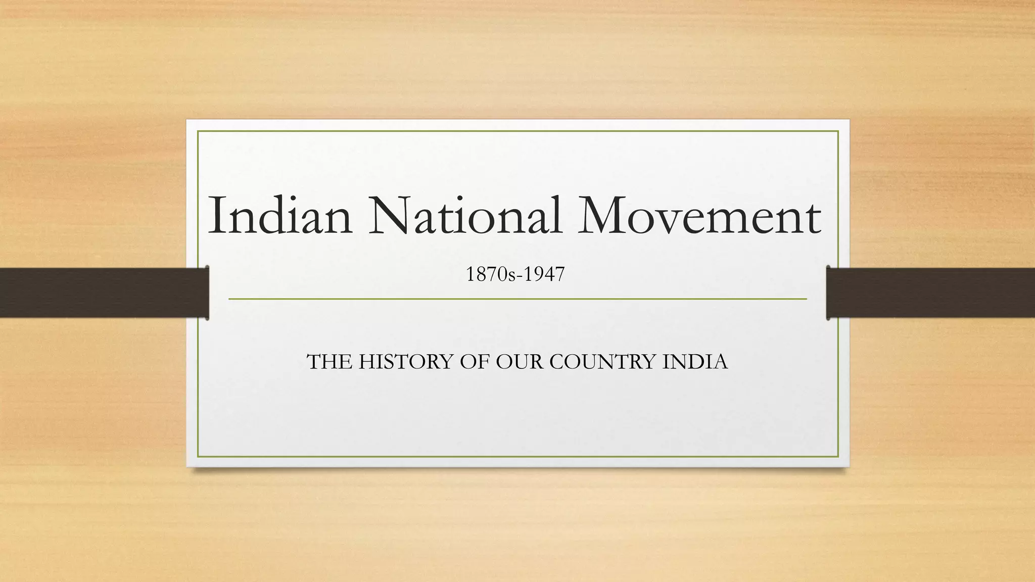 Indian national movement | PPT