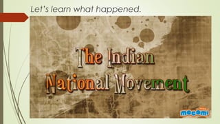 Indian national movement | PPT