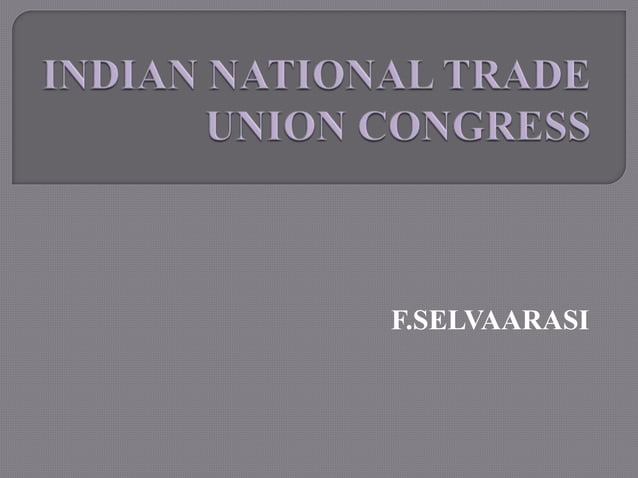 Indian national trade union congress | PPT