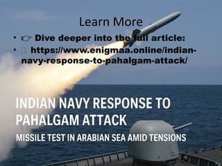Indian Navy's Precision Strike: A Bold Response to the Pahalgam Terror ...