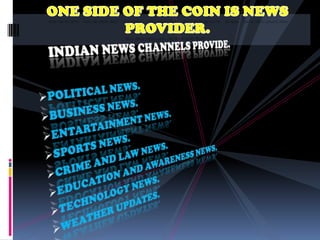 Indian news channels. | PPTX
