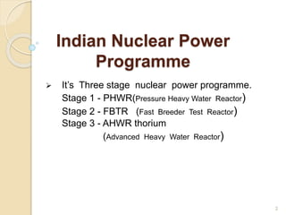 Indian nuclear power programme | PPTX