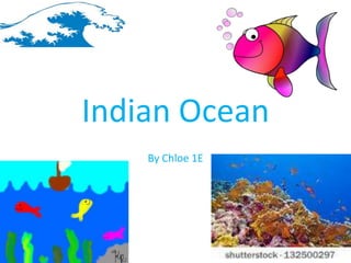 Indian ocean | PPT