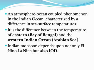 Indian Ocean Dipole (IOD) | PPTX