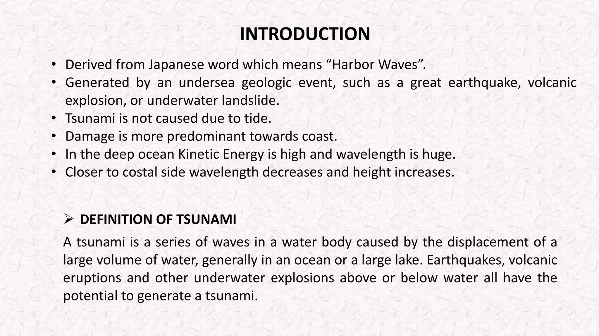 TSUNAMI WITH SPECIAL REFERENCE OF INDIAN OCEAN TSUNAMI 2004 | PPT