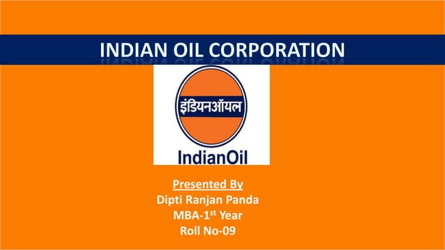 Indian oil | PPT