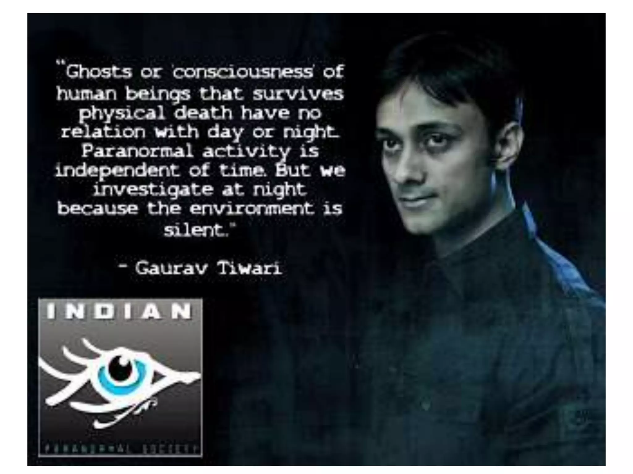 Indian paranormal society | PPTX | Asia Travel | Travel Locations