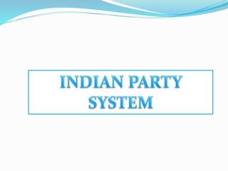 Indian party system | PPTX