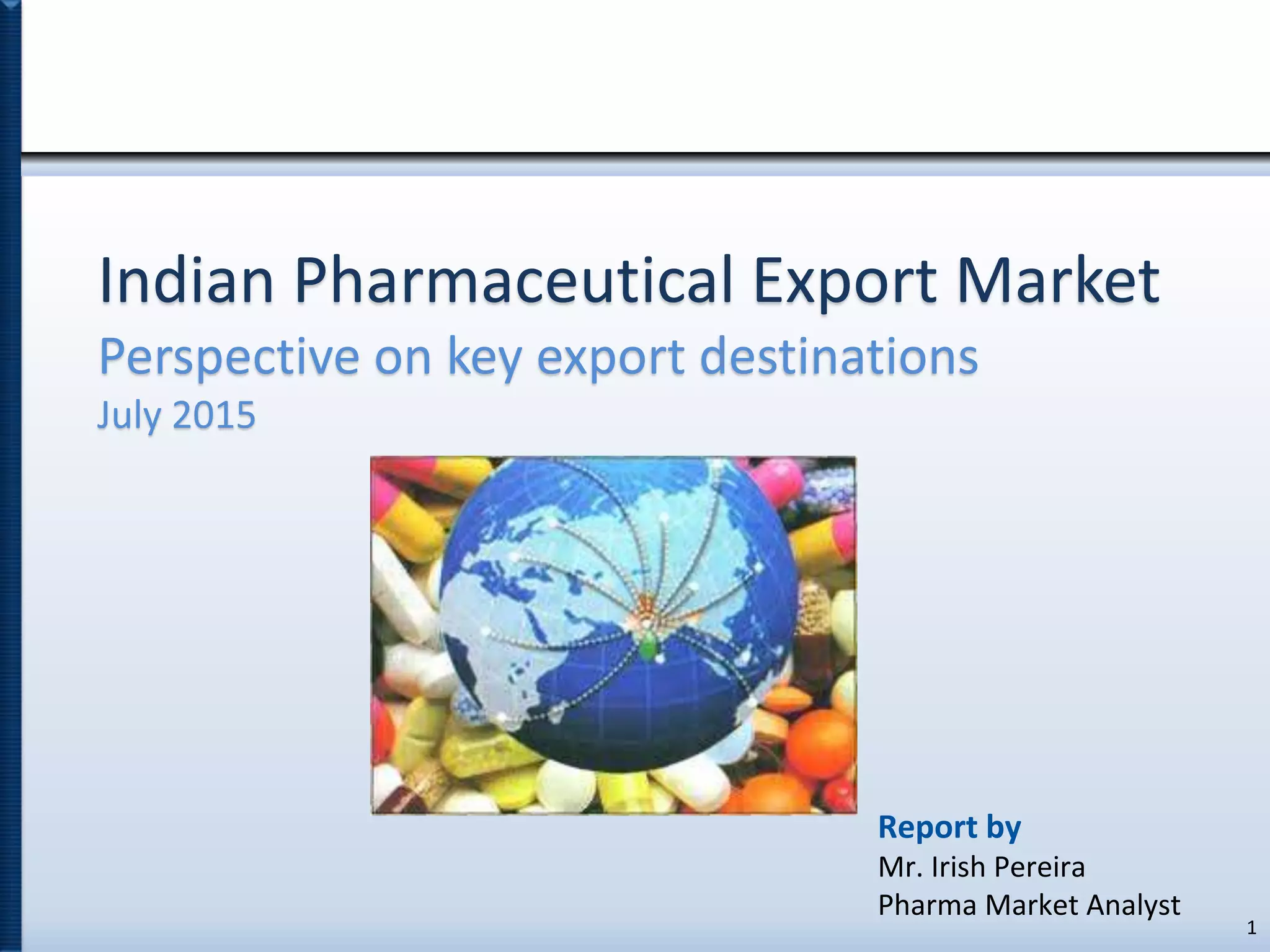 Indian Pharmaceutical Export Market - Top Export Destinations for ...