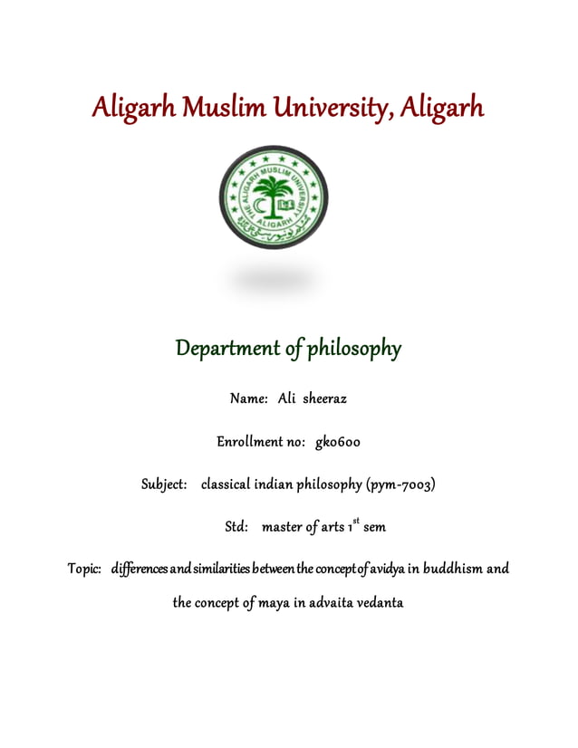 Avidya in Buddhism & Maya in Advaita Vedanta | PDF