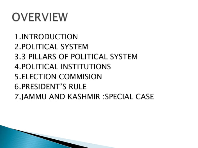 Indian political system | PPTX | Political Issues & policy | Politics