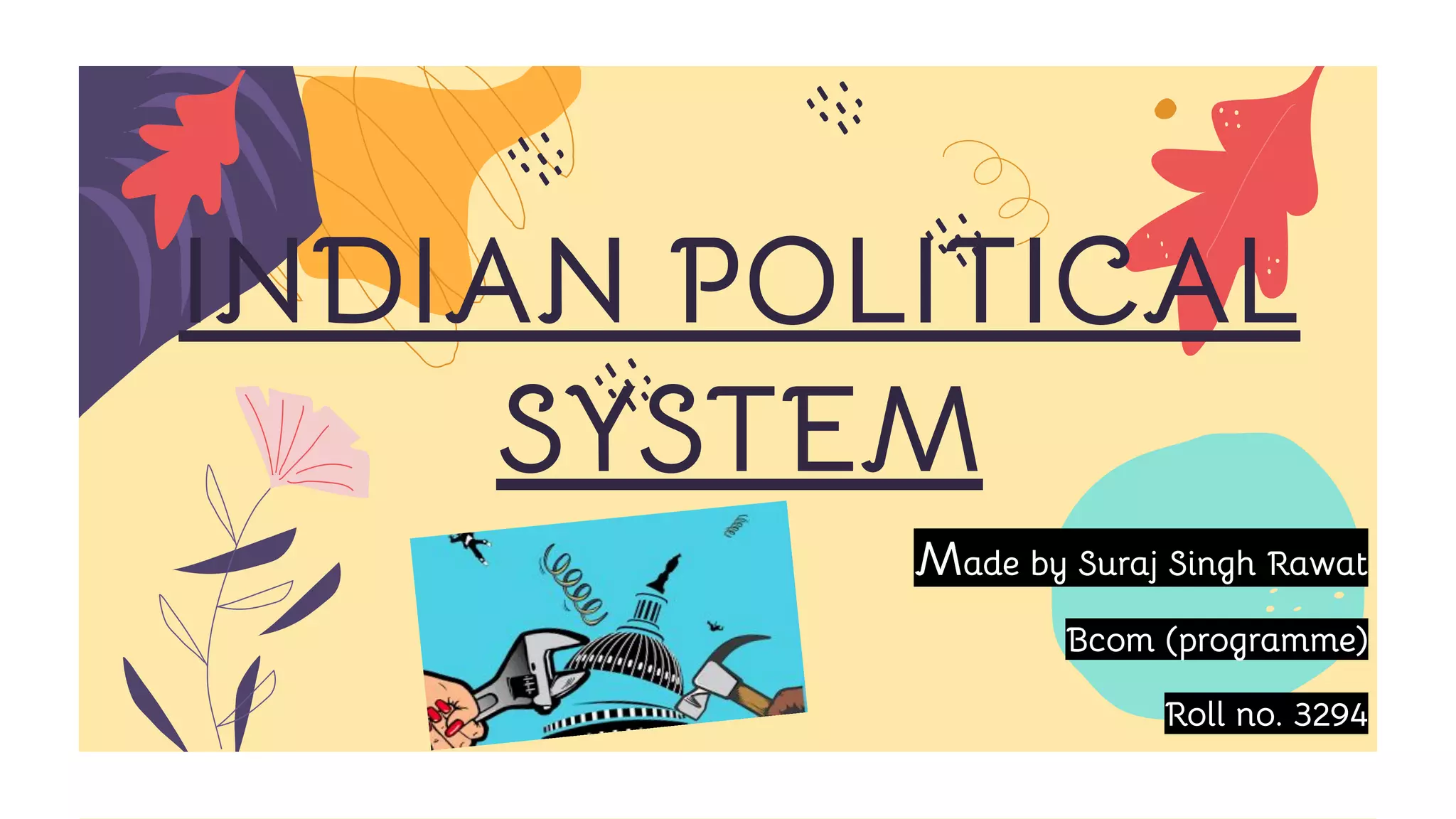 Indian Political System | PDF