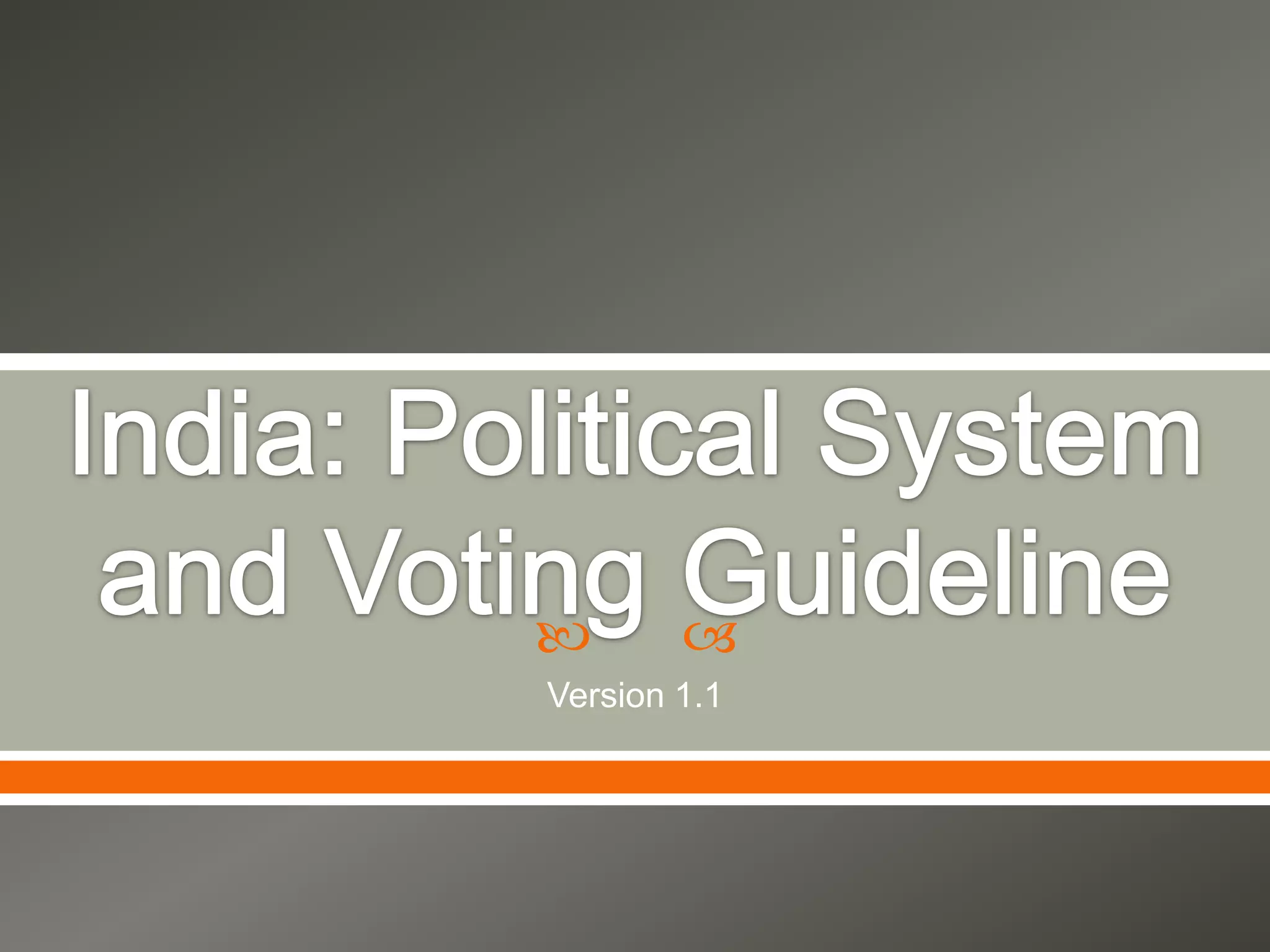 Indian political system and voting | PPTX