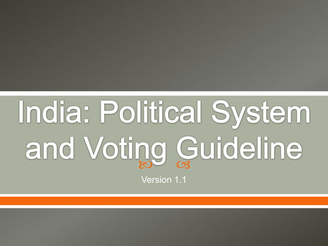 Indian political system and voting | PPTX