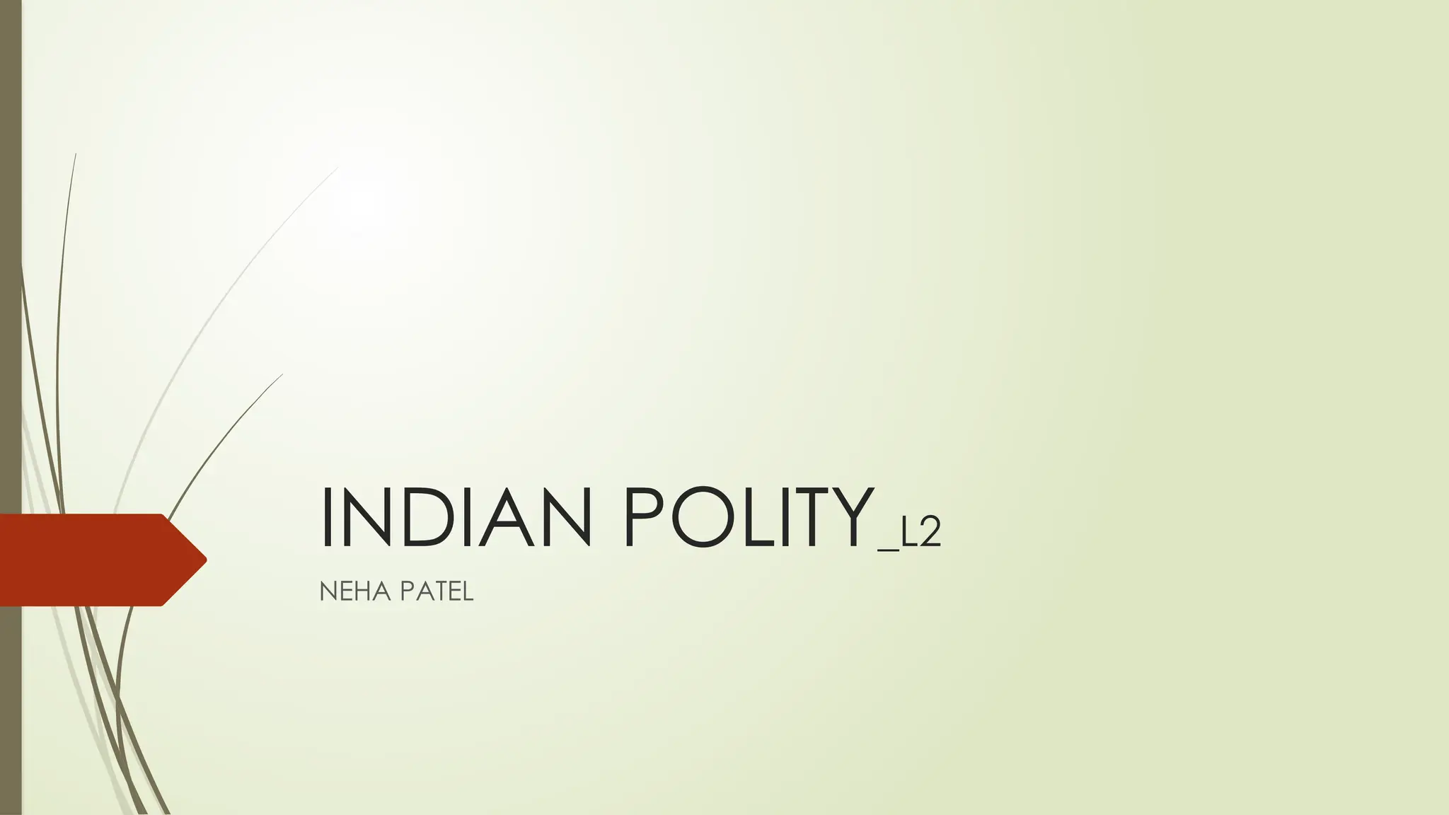 INDIAN POLITY for gpsc upsc -FR basic.pptx