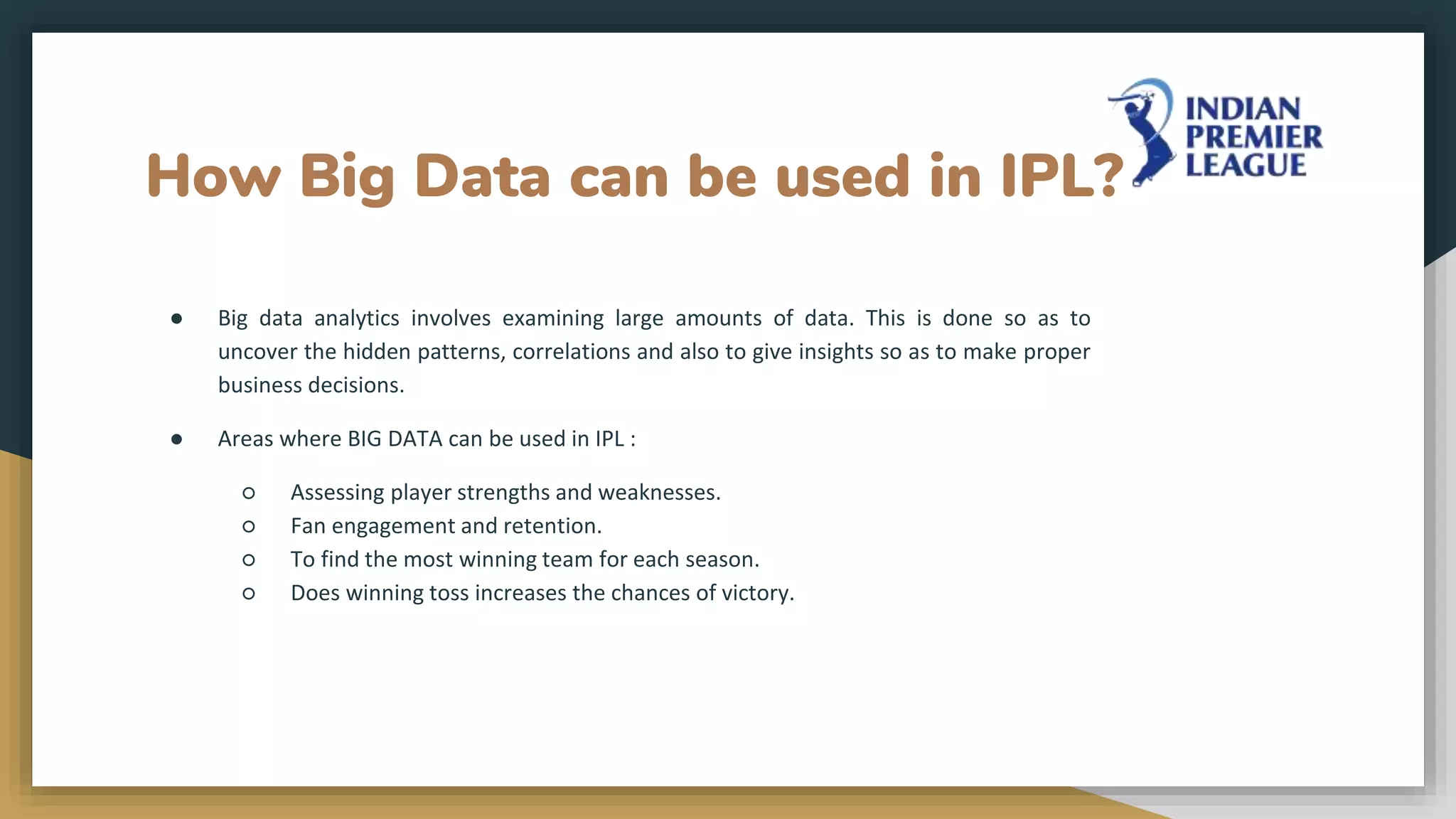 Indian Premier League Big Data Case Study | PPTX