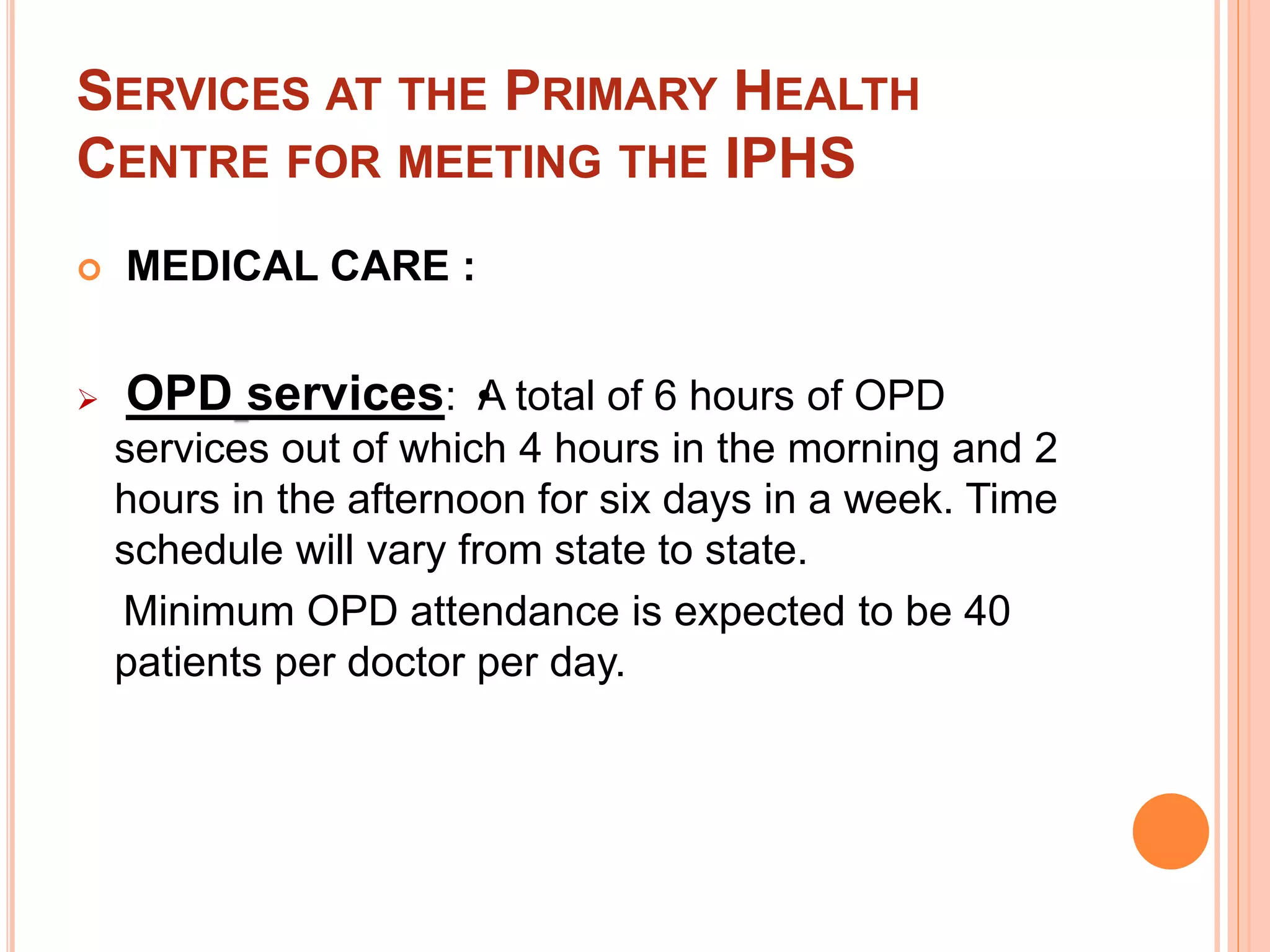 Indian Public Health Standards For Primary Health Centre | PPTX