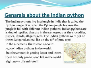 Indian pythons work 2 | PPT