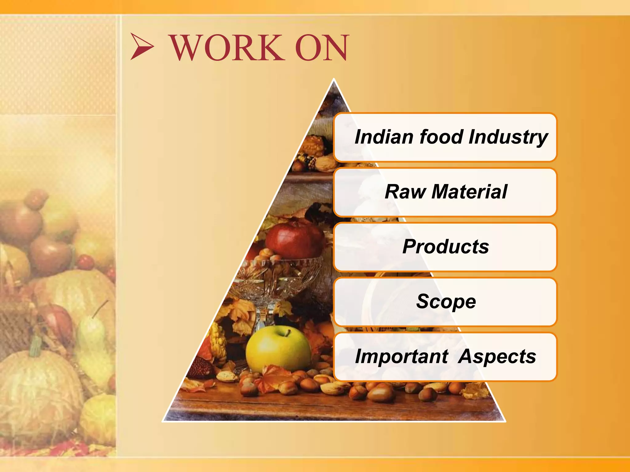 India food processing overview | PPTX
