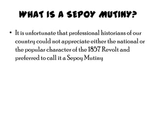 Indian rebellion of 1857 | PPTX