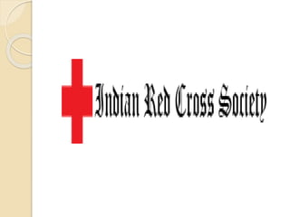 Indian Red Cross Society | PPTX