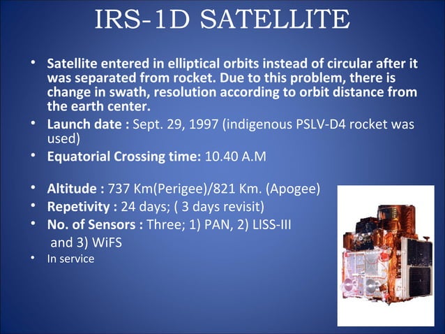 Indian remote sensing satellites | PPT | Cameras and Camcorders ...